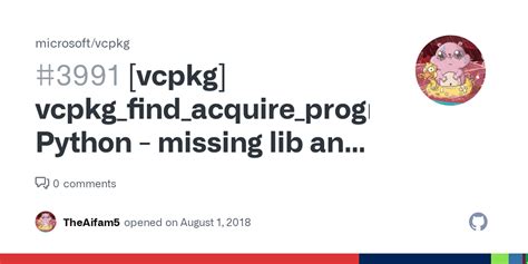 [vcpkg] vcpkg find acquire program python missing lib and include