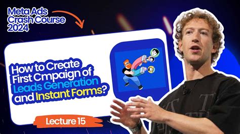 Lecture 15 Create Lead Generation Campaign With Instant Form Meta