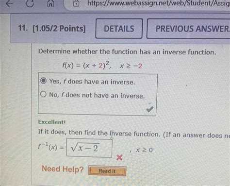 Solved Determine Whether The Function Has An Inverse