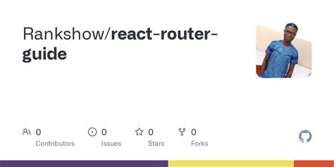 GitHub Rankshow React Router Guide