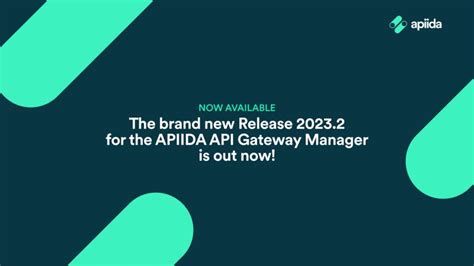 Apiida On Linkedin Apiida Api Gateway Manager 20232 Is Here We