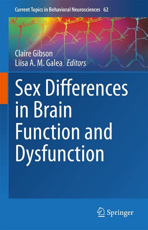sex differences in brain function and dysfunction current topics in