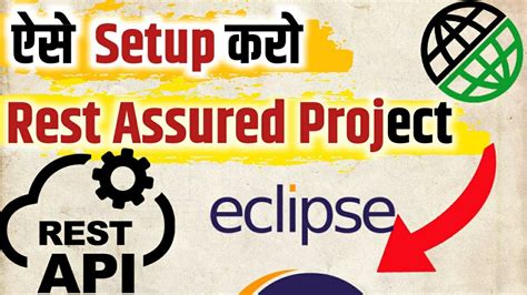 rest assured api automation framework development setup rest assured