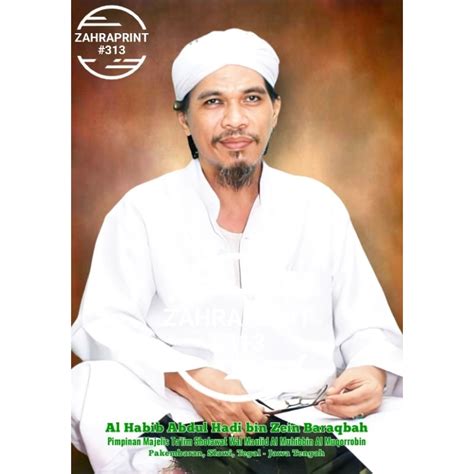 Jual Poster Foto Al Habib Thohir Bin Abdullah Al Kaff Kh Daan Bin Wajud Al Habib Abdul Hadi