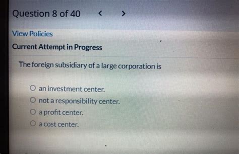 solved question 4 of 40 view policies current attempt in