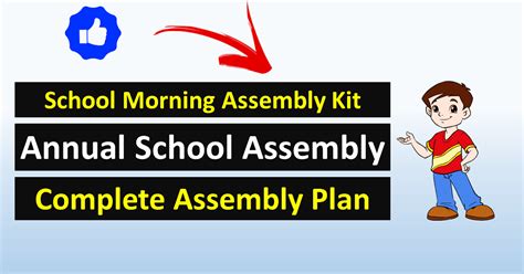Conduct Your School Assembly In 35 Minute With Annual Assembly Plan