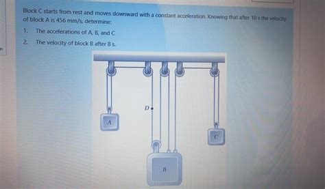 solved block c starts from rest and moves downward with a