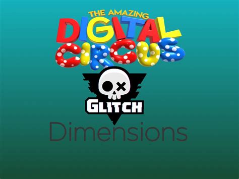My Official Tadc Game Amazing Digital Circus Glitch Dimensions Fandom