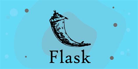 Python Flask Tutorial Build Your First Flask Application
