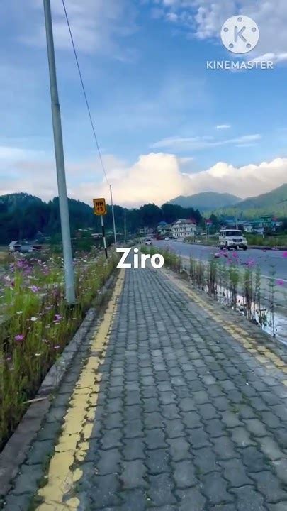 Ziro Arunachal Pradesh Youtube