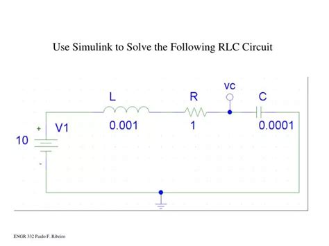Ppt Use Simulink To Solve The Following Rlc Circuit Powerpoint