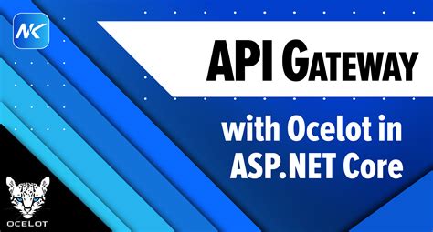 Api Gateway With Ocelot In Aspnet Core
