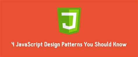 Master Javascript Design Patterns For Better Code