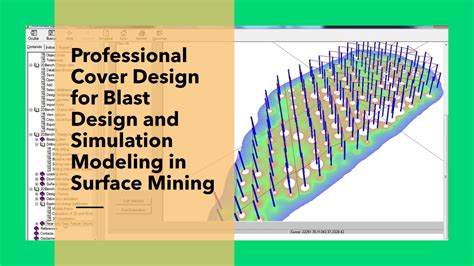 blast design and simulation modeling in surface mining an extensive