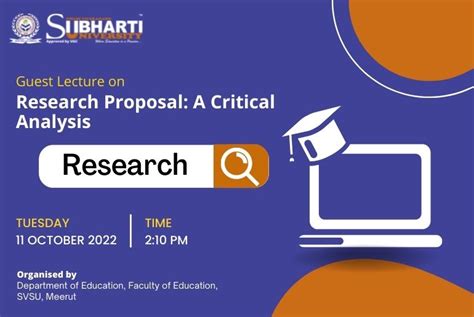 Guest Lecture On Research Proposal A Critical Analysis” Subharti University News