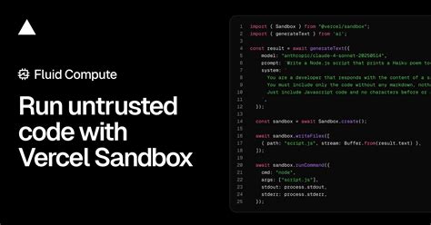Run Untrusted Code With Vercel Sandbox Vercel
