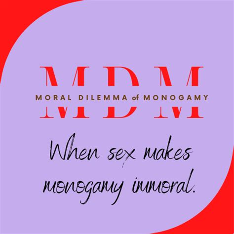 When Sex Makes Monogamy Immoral The Potential And Perversion Of Sex In By Belinda Tobin