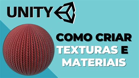 Unity Como Criar Texturas E Materiais Make Indie Games