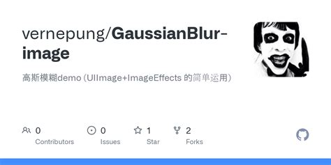 Github Vernepunggaussianblur Image 高斯模糊demo Uiimageimageeffects