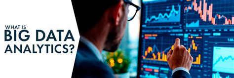 What Is Big Data Analytics