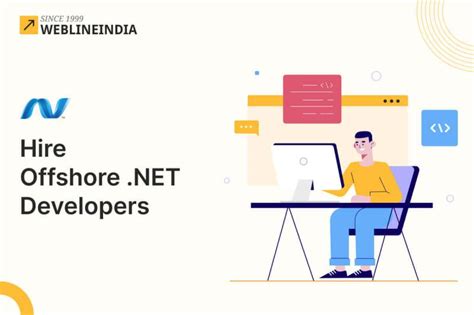 Weblineindia On Linkedin Hire Offshore Net Developers With Niche Expertise