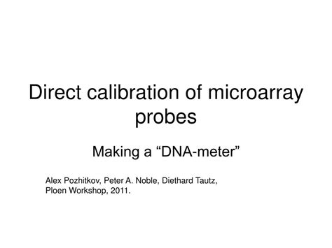 Ppt Direct Calibration Of Microarray Probes Powerpoint Presentation