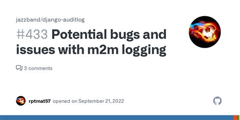 Potential Bugs And Issues With M2m Logging · Issue 433 · Jazzband