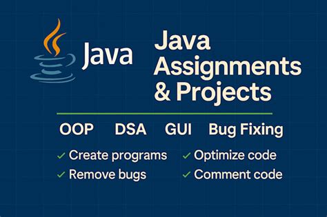 Do Java Assignments Oop Dsa Gui Projects And Fix Bugs By Devby