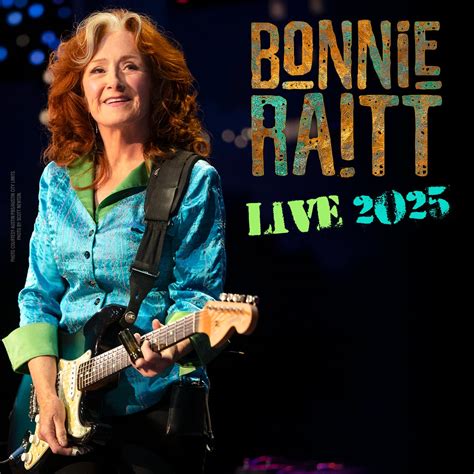 Bonnie Raitt Live 2025 Altria Theater Official Website