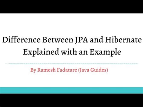 What Is The Difference Between JPA And Hibernate