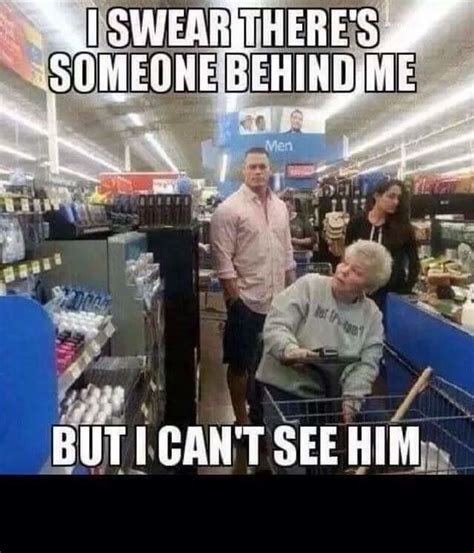 Behind Me At The Store You Cant See Me Know Your Meme
