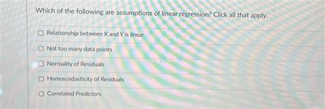 Solved Which Of The Following Are Assumptions Of Linear Chegg