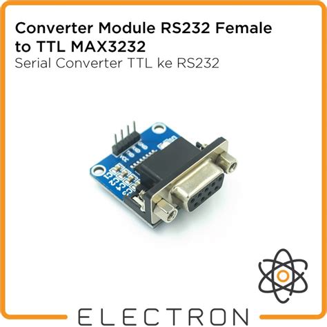 Jual Converter Module Rs232 Female To Ttl Max3232 Serial Db9 Max232 3 3v 5v Shopee Indonesia