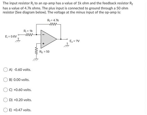 solved the input resistor r to an op amp has a value of 1k