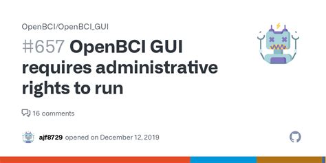 Openbci Gui Requires Administrative Rights To Run · Issue 657