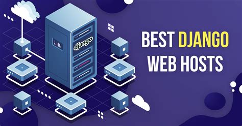 Best Django Web Hosting Godaddy