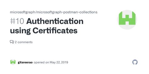 Authentication Using Certificates · Issue 10 · Microsoftgraph Microsoftgraph Postman