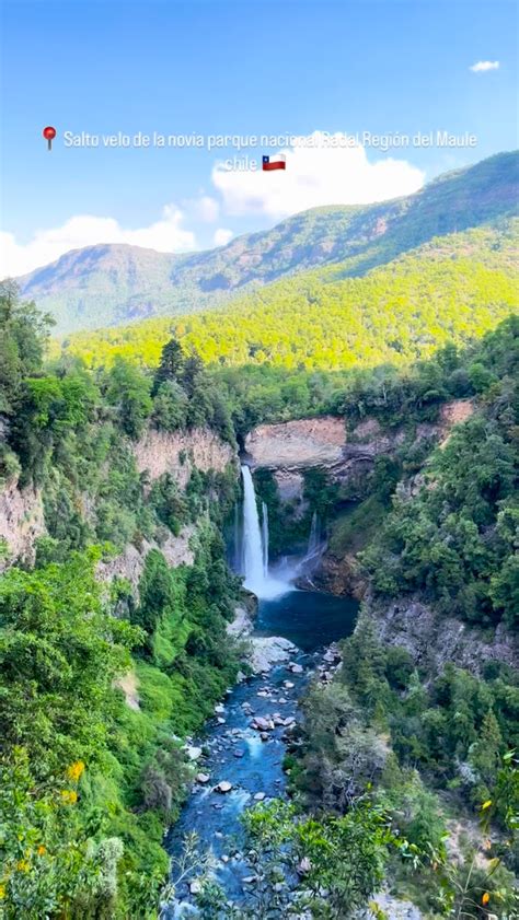 📍salto Velo De La Novia Ubicado En La Maravillosa Región Del Maule Zona