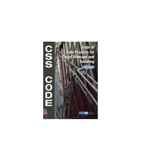 imo ic292e cargo stowage and securing css code 2021 edition