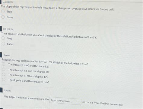Solved 0 5 PointsThe Slope Of The Regression Line Tells How Chegg Com