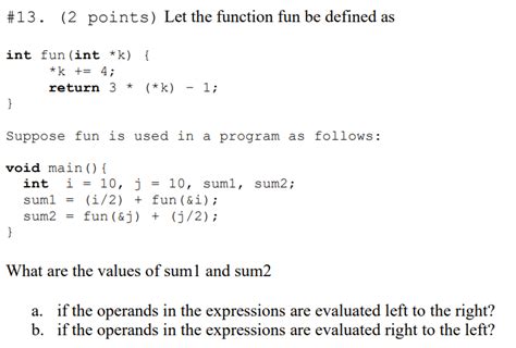 Solved 13 2 ﻿points ﻿let The Function Fun Be Defined