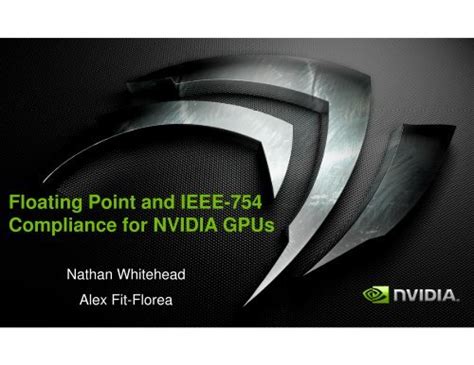 Floating Point And Ieee 754 Compliance For Nvidia Gpus