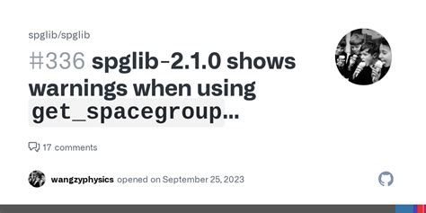 Spglib 2 1 0 Shows Warnings When Using Get Spacegroup Method But Spglib 2 0 2 Does Not Issue