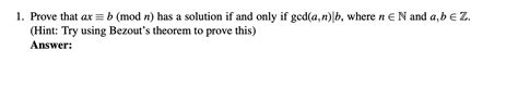 solved prove that ax≡b modn has a solution if and only if