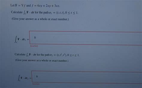 Solved Let F F And F 6zy 2xy 3xz Calculate CFdr For The Chegg Com