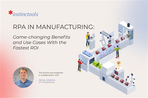 Rpa In Manufacturing Industry 2025 Our Clients Experience Instinctools