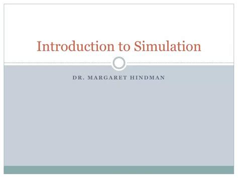 Ppt Introduction To Simulation Powerpoint Presentation Free Download Id2108009