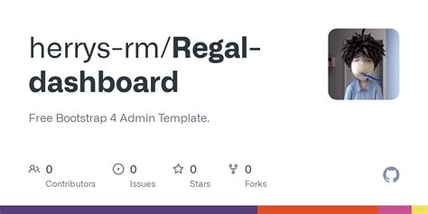 GitHub Herrys Rm Regal Dashboard Free Bootstrap Admin Template