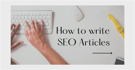 How To Write Seo Articles A To Z Guide In 2022 Agent Writing