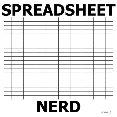 Spreadsheet Nerd By Slimey01 Redbubble